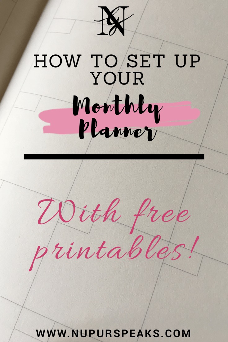 How to Set Up Your Monthly Planner with Free Printables