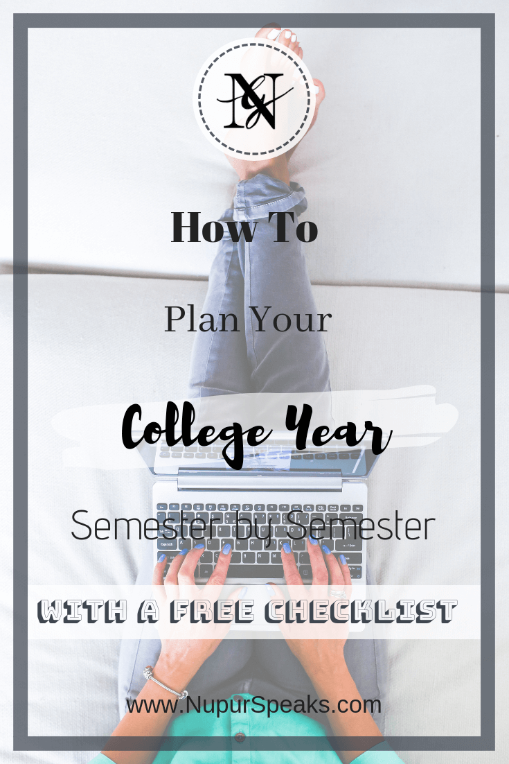How To Plan Your College Year - Semester By Semester