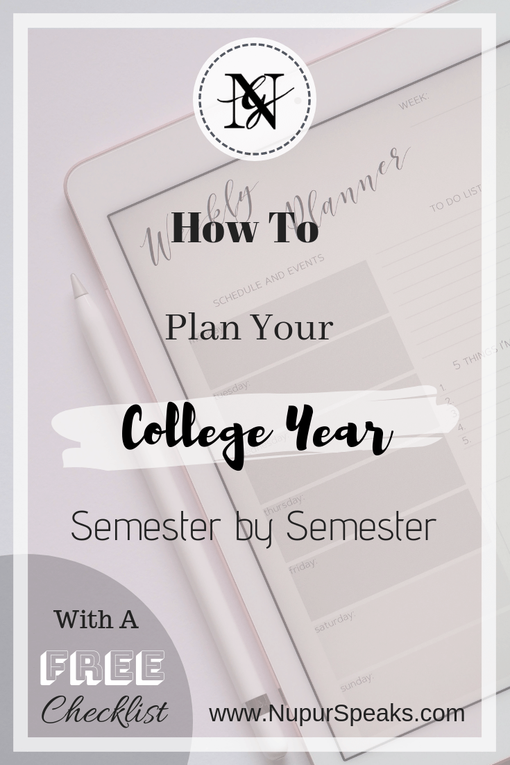 How To Plan Your College Year - Semester By Semester